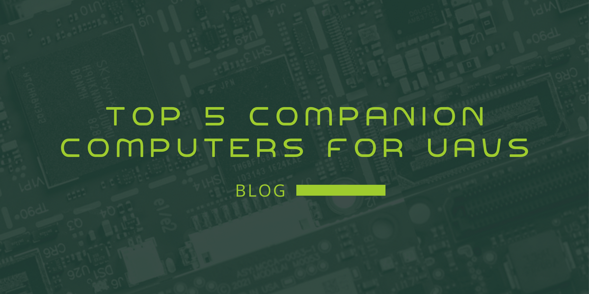 Top 5 Companion Computers for UAVs | ModalAI, Inc.